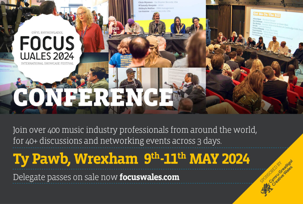 FOCUS Wales 2025 MUSIC INDUSTRY CONFERENCE | FOCUS Wales 2025